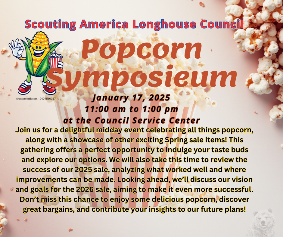Popcorn Symposium - Scouting America Longhouse Council